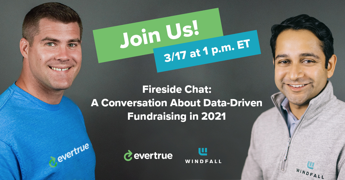 A Conversation About Data-Driven Fundraising in 2021 - Evertrue