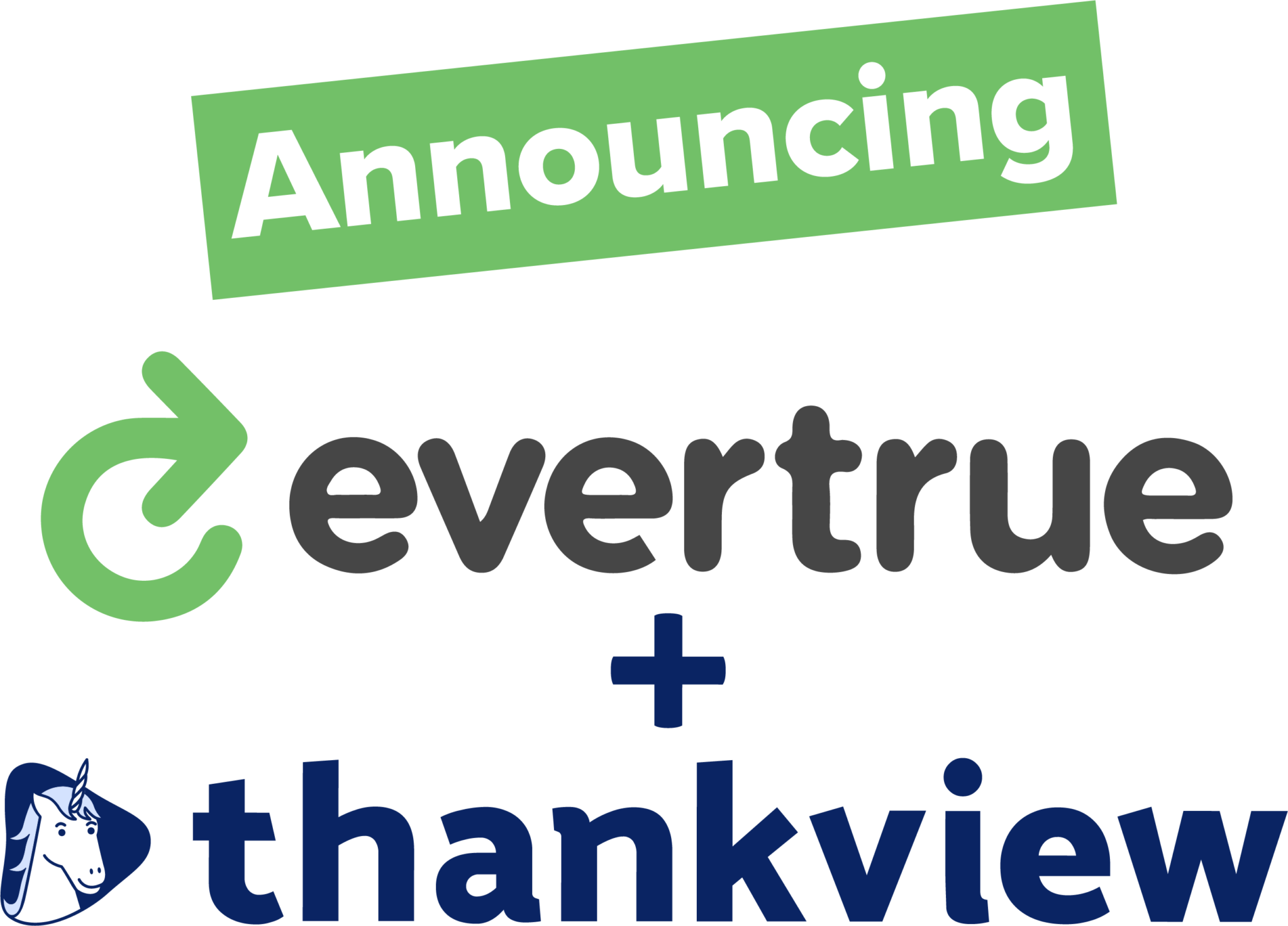 EverTrue and ThankView Announcement | EverTrue