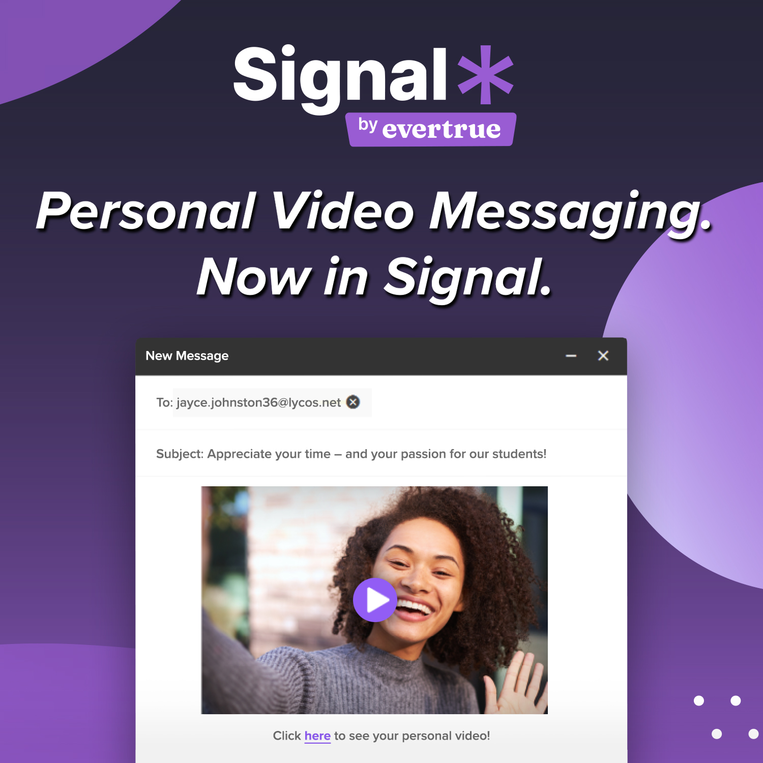 Introducing Signal Video: Personalized Donor Outreach, Made Easy - Evertrue