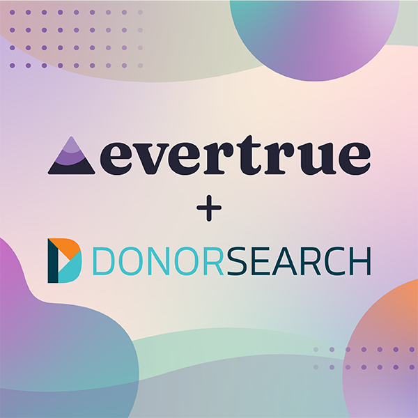 EverTrue + DonorSearch - Evertrue